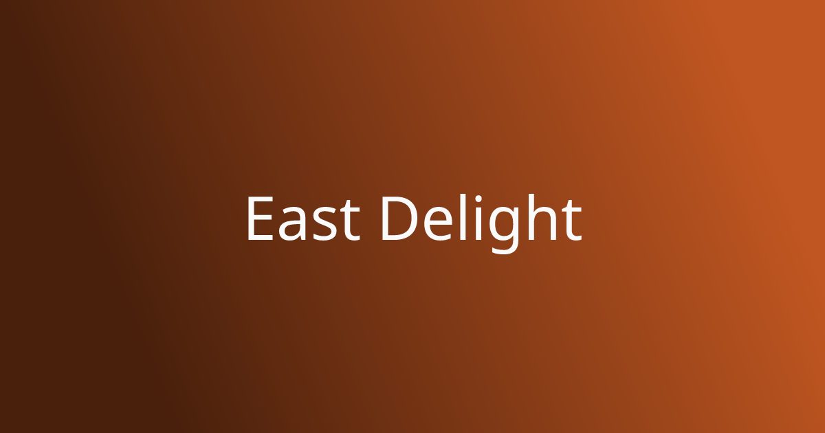 Best Chinese in Bowie, MD | East Delight | Menu